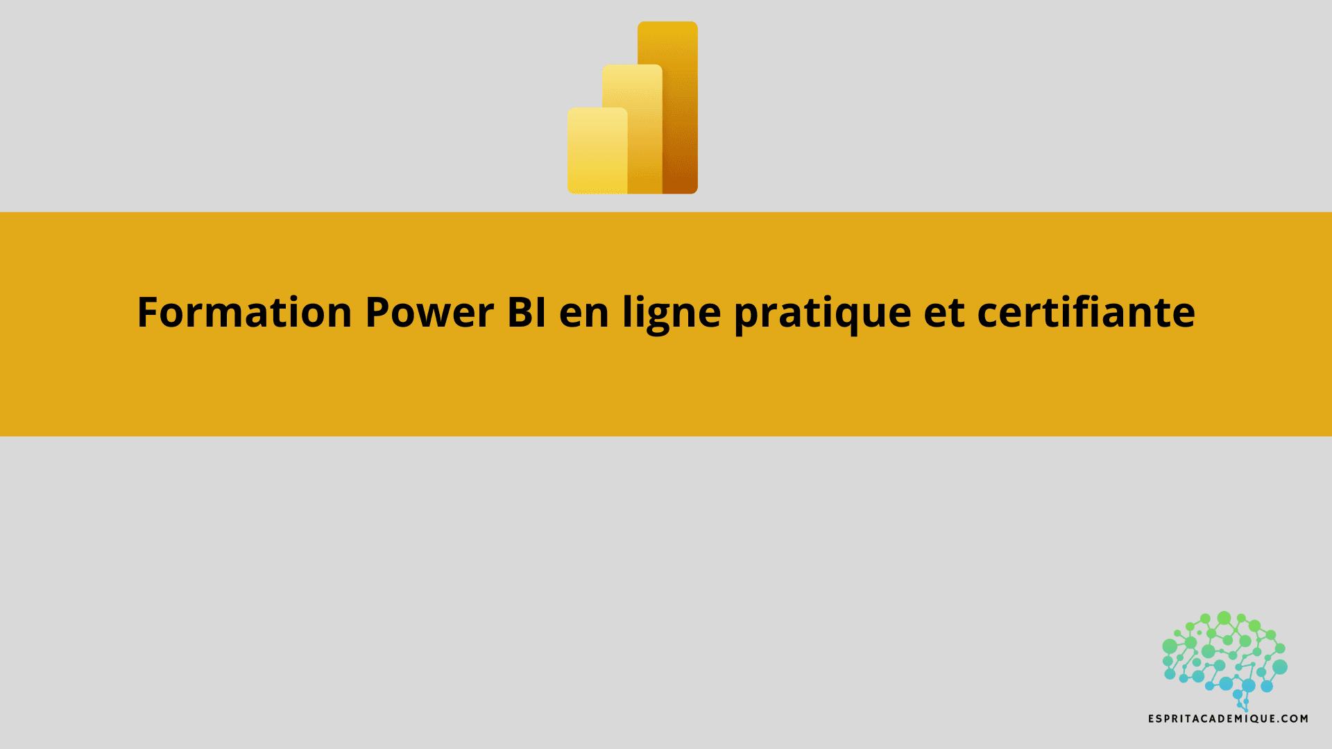 Formation Power BI en ligne pratique et certifiante – Espritacademique Formation Power BI en ligne pratique et certifiante – Espritacademique
